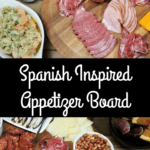 Spanish Appetizer Board - Cook2eatwell