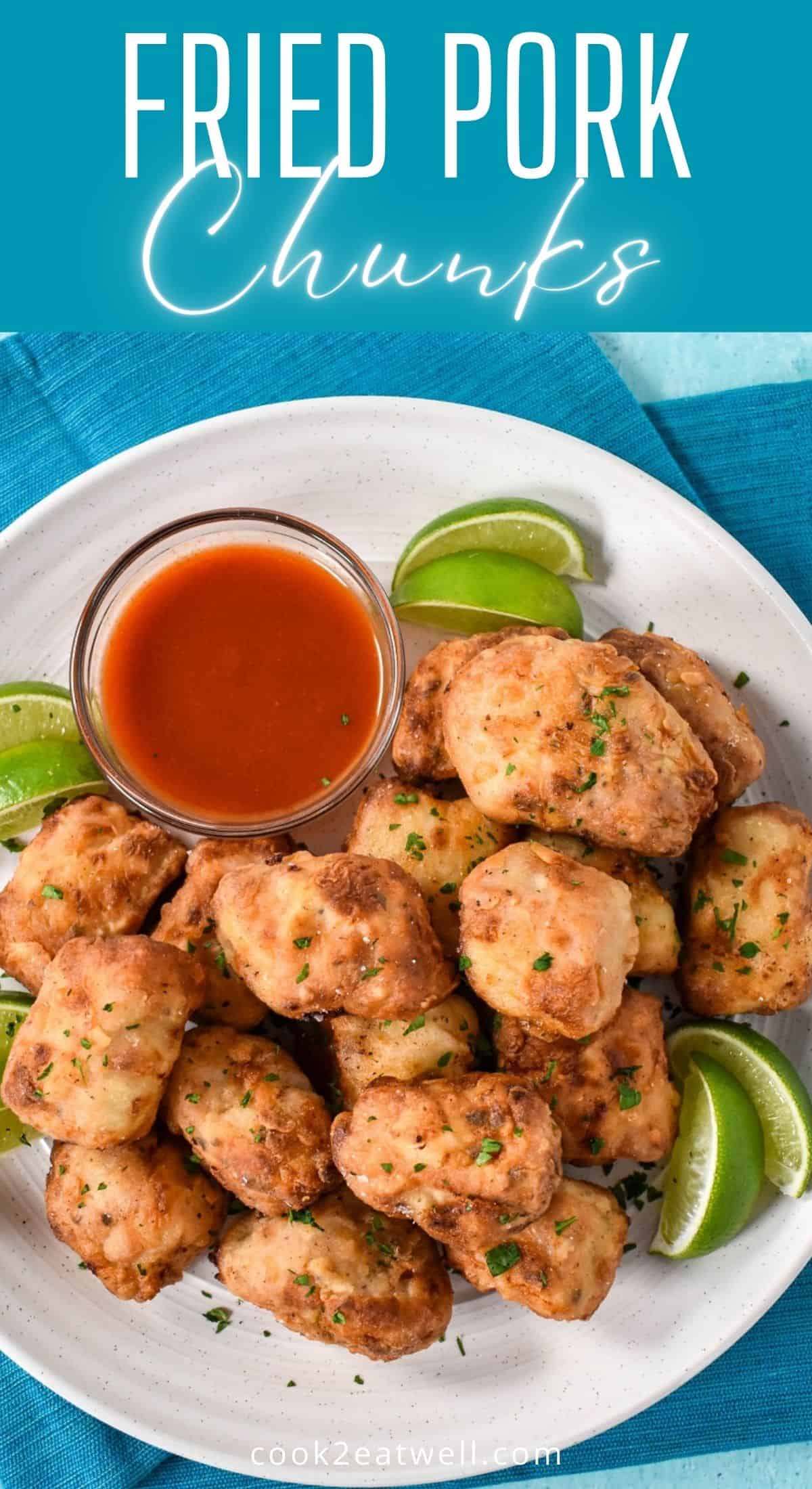 Fried Pork Chunks - Cook2eatwell