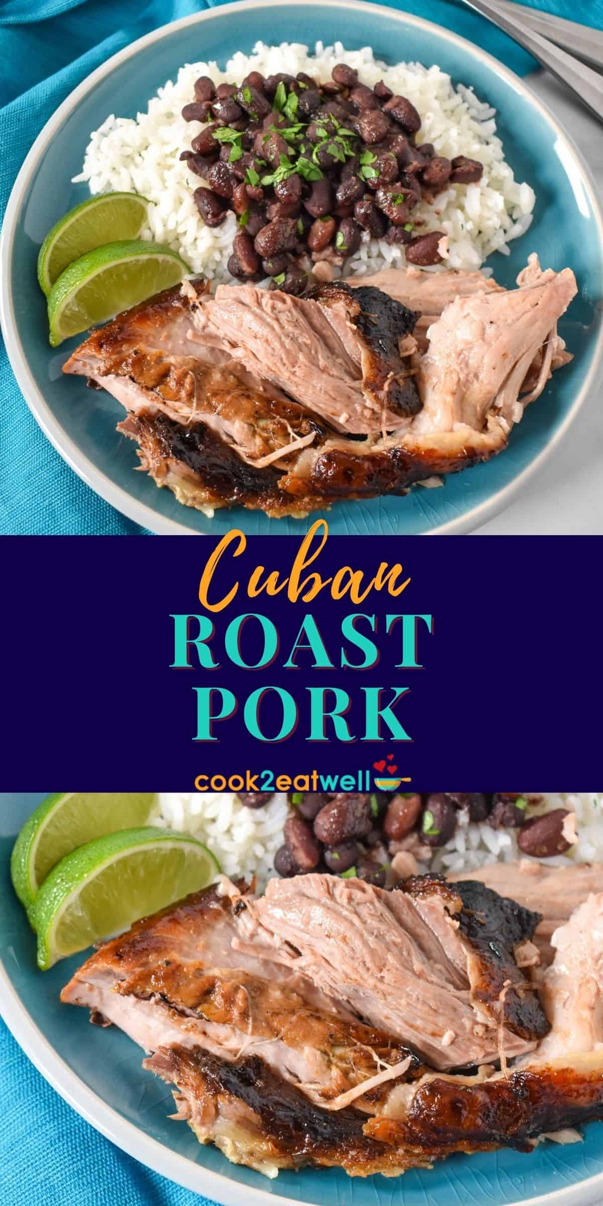Cuban Roast Pork (Lechon Asado) - Cook2eatwell