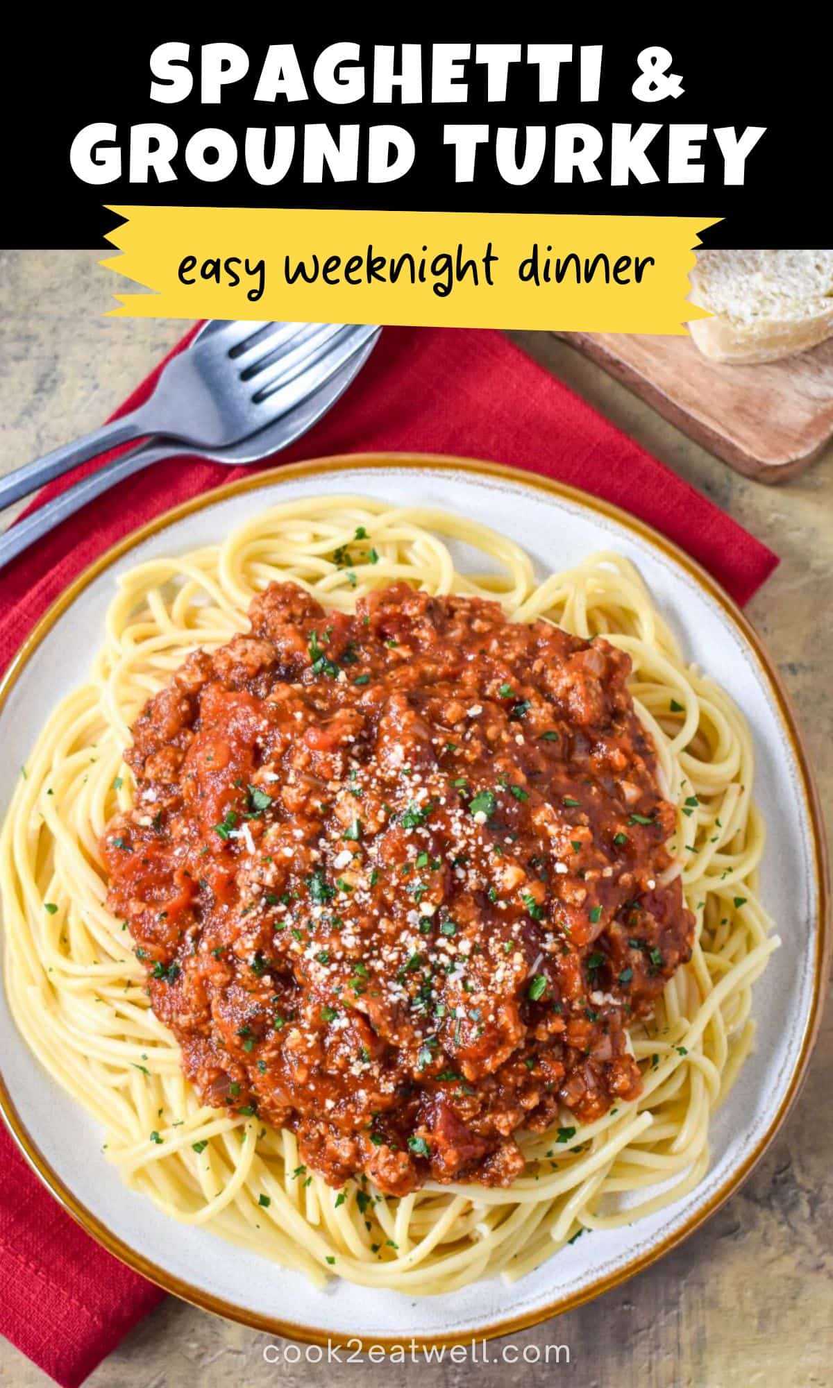 Spaghetti with Ground Turkey - Cook2eatwell