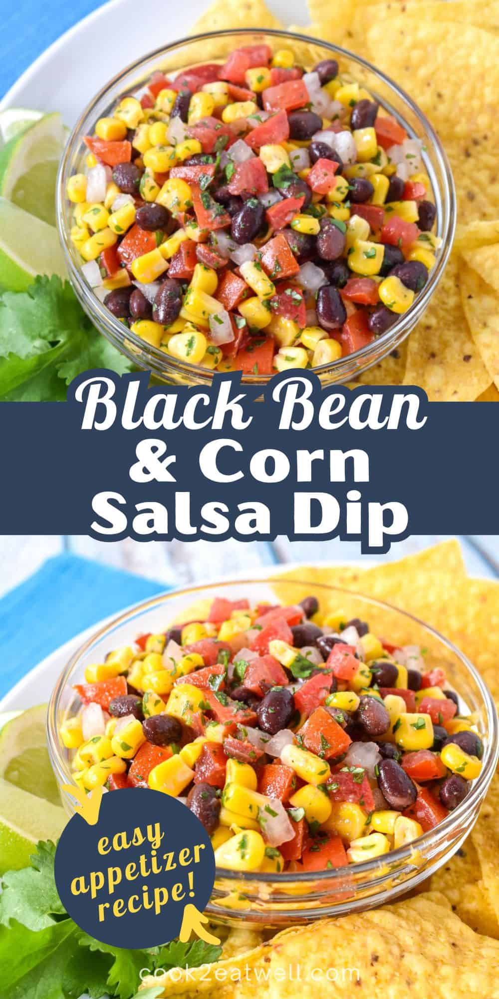 Black Bean and Corn Salsa Dip - Cook2eatwell