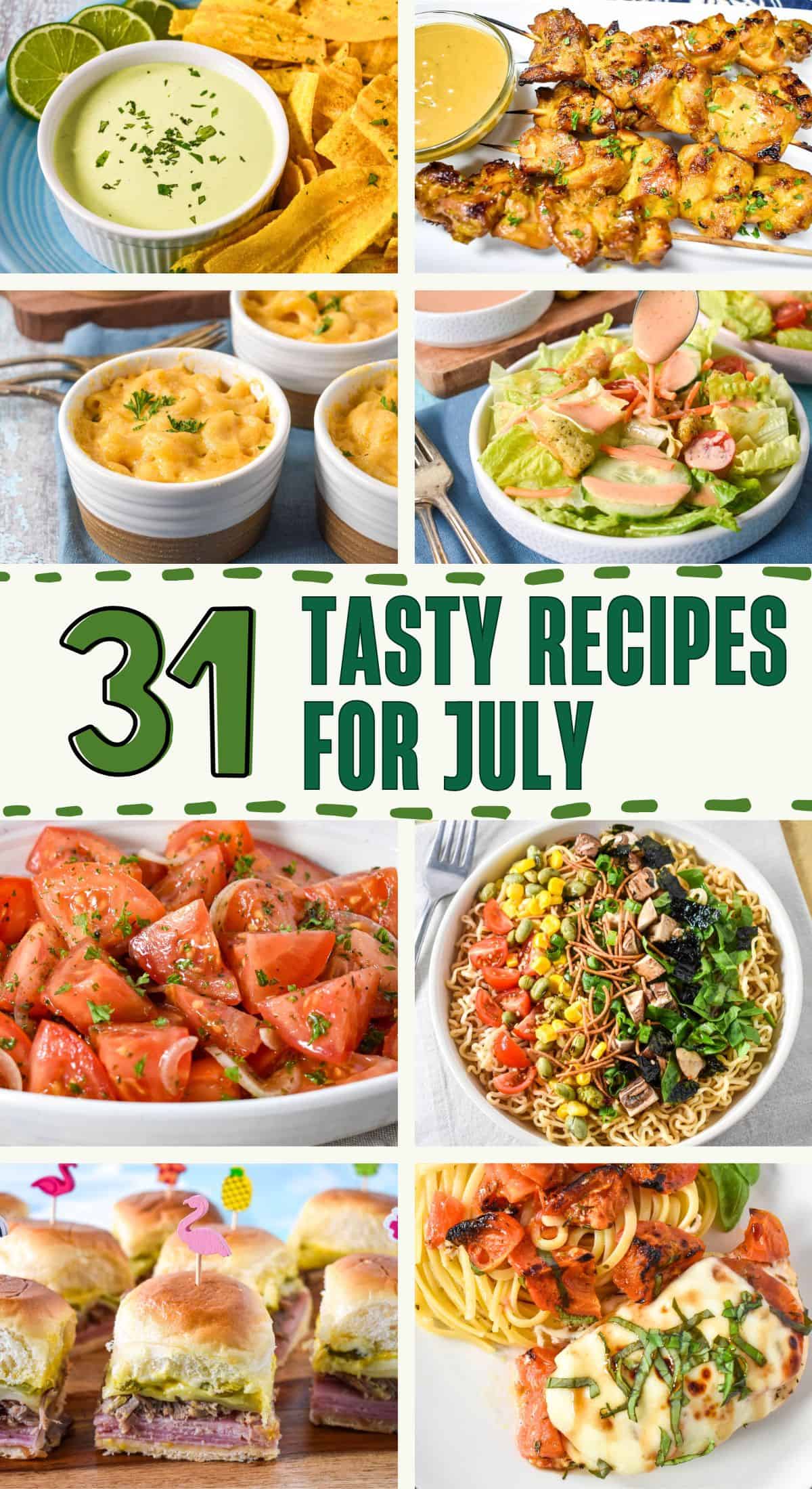 31 Delicious Recipes for July - Cook2eatwell